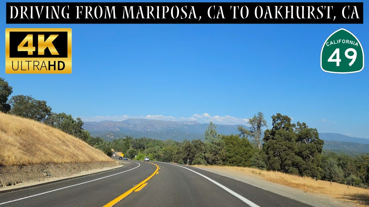 Driving From Mariposa To Oakhurst, CA | CA-49 South On The Golden Chain ...