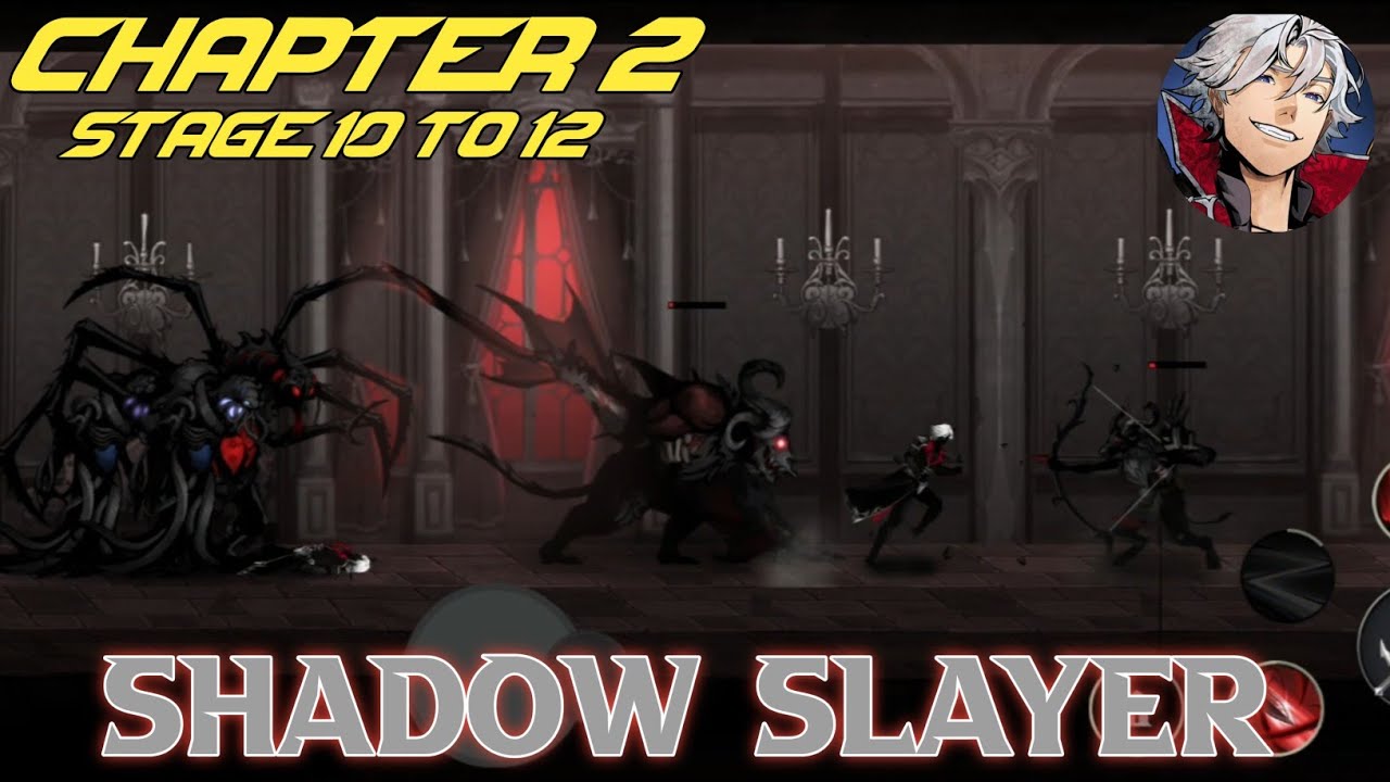 Shadow Slayer The Dark Impact | Chapter 2 Level 2-10 To 2-12 GamePlay ...