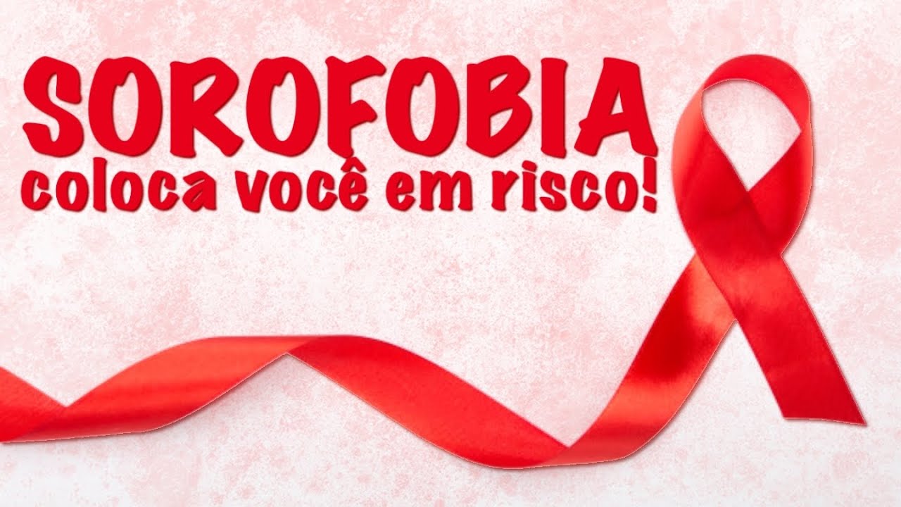 Sua SOROFOBIA não te protege do HIV (e te torna mais vulnerável) - YouTube