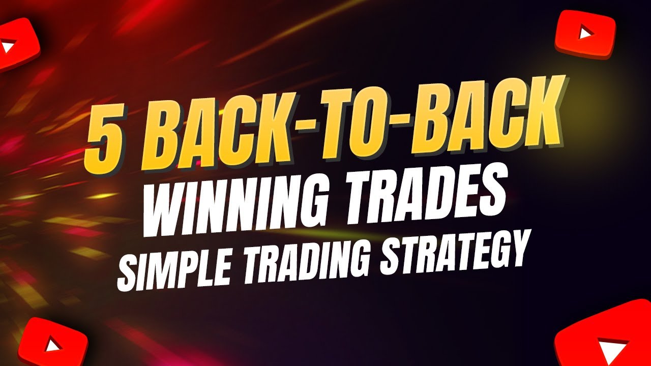 How I Found 5 Back-to-Back Winning Trades | Simple Trading Strategy ...