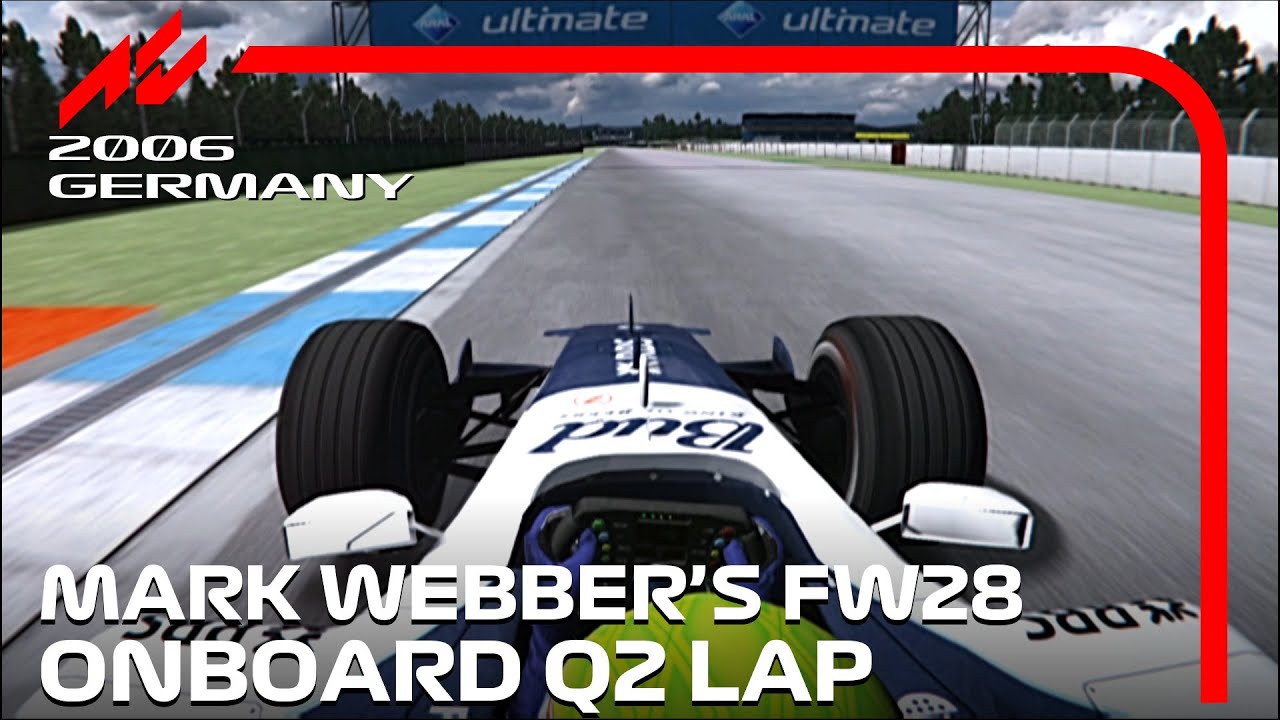 Onboard with Mark Webber (20k RPM Williams FW28)! | 2006 German Grand ...