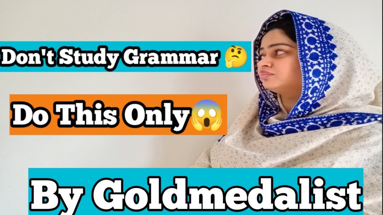Don't Study English Grammar Rules,Really? Learn English As a ...