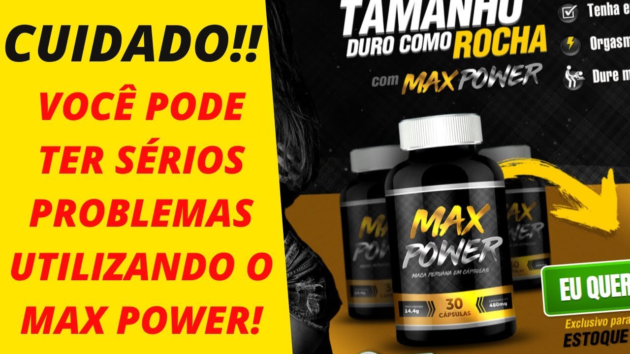 Max Power é bom? Max Power funciona? Max Power onde comprar? Max Power ...