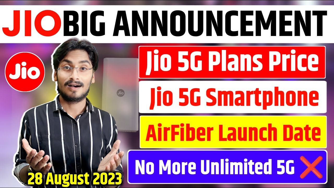 Jio Big Announcement - Jio 5G No More Unlimited Jio 5G Smartphone | Jio ...
