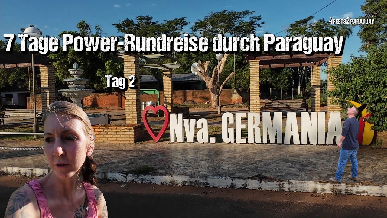 7 Tage Powerreise durch Paraguay, Tag 2 Nueva Germania - YouTube