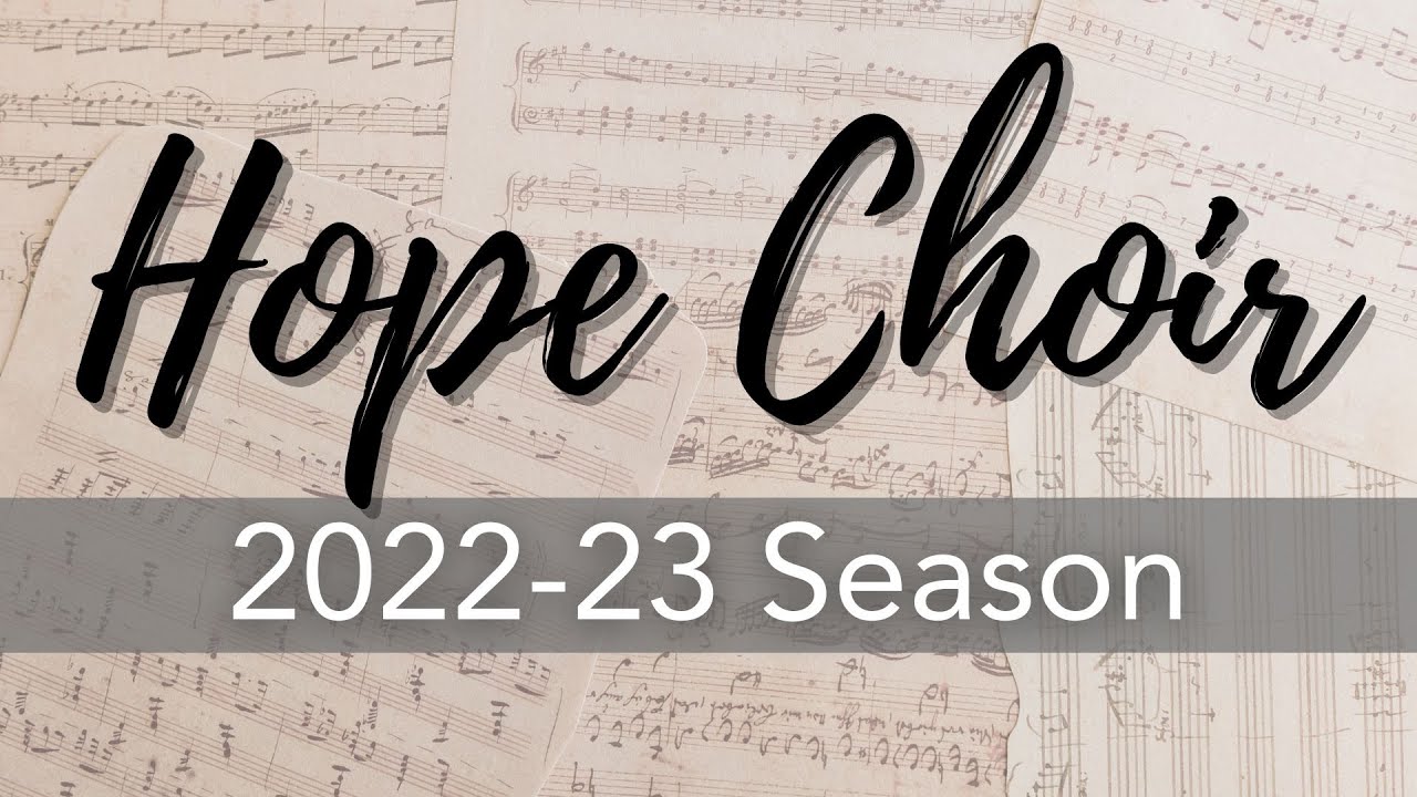 Hope Choir 2022/23 - YouTube