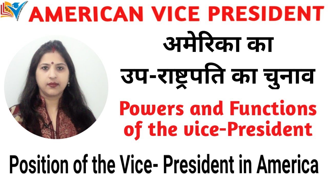 Vice President of USA | Election | Function | Position - YouTube