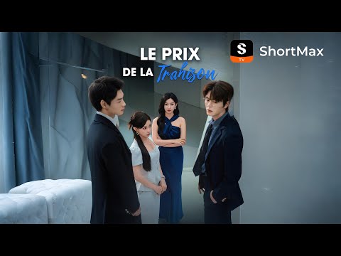 [Doublé]Le Prix de la Trahison | Regardez l'épisode complet sur l'application ShortMax