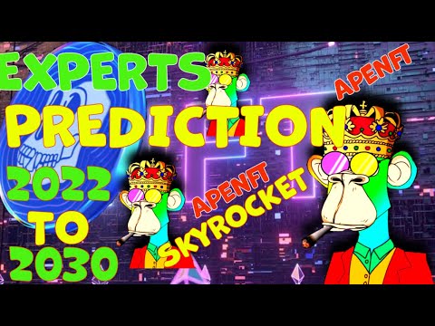 APENFT Price Prediction 2022, 2023, 2024, 2025 to 2030 — NFT Forecast