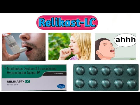 Relikast-LC||Montelukast Sodium & Levocetirozine Hydrochloride||Anti ...