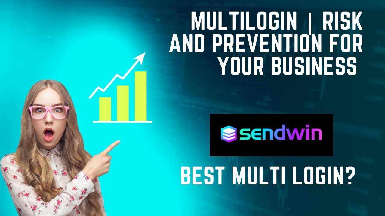 Multilogin || Risk and prevention for your business || Sendwin multilogin extension - YouTube