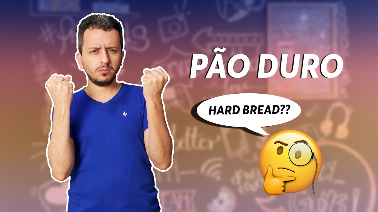 Aprenda agora 5 maneiras de falar PÃO DURO! - YouTube