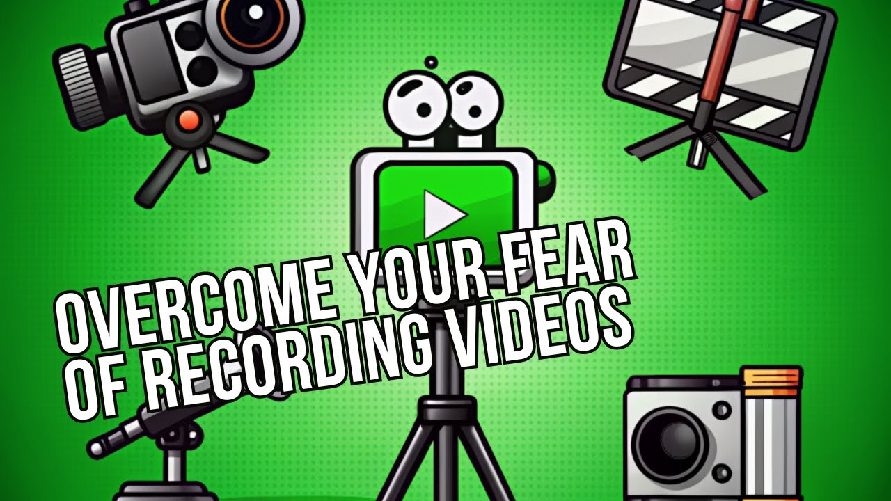 Overcome Your Fear of Recording Videos: A Simple Trick to Get Started ...