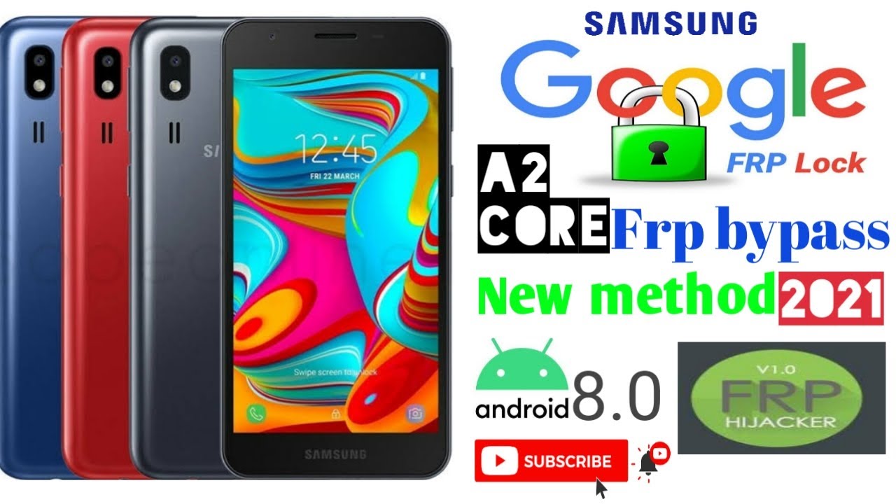 Samsung A2 Core Frp Bypass With PC | a260 Google Account Remove 2021 ...
