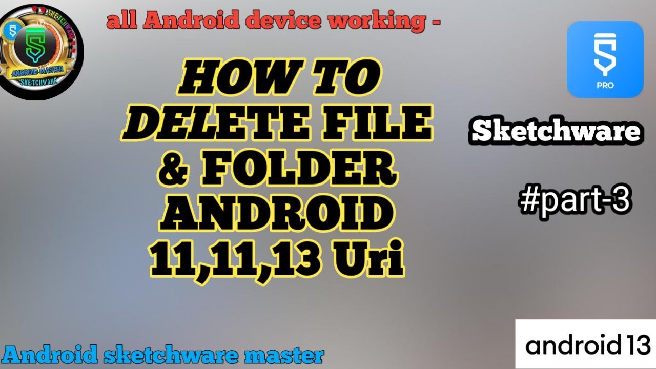 How to delete file Android 11 12 13 in sketchware tuturial hindi - YouTube