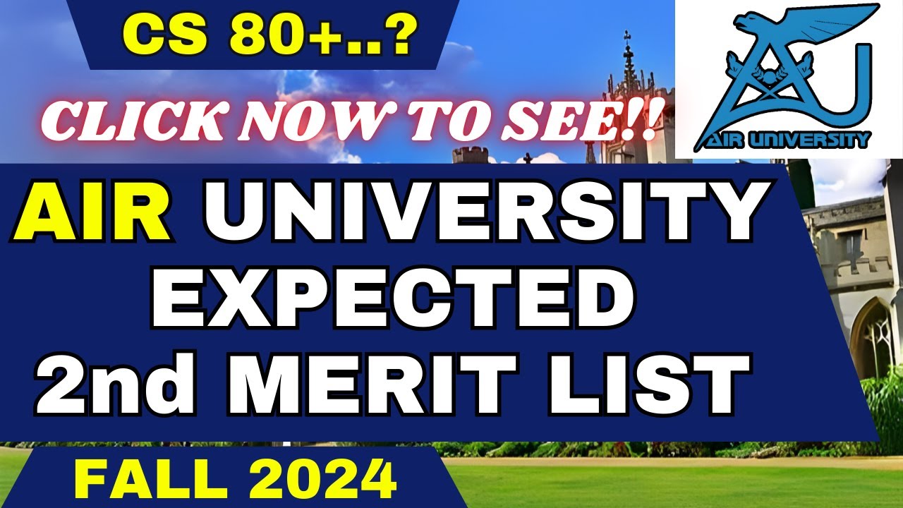 2nd Merit List of Air University 2024 | Closing Merit of Air University ...