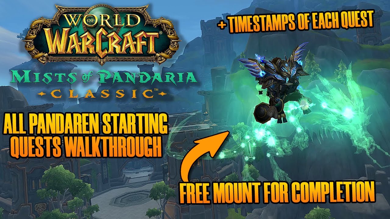 ALL Pandaren Starting Quests Guide in Order to Get Your Shaohao's Sage ...