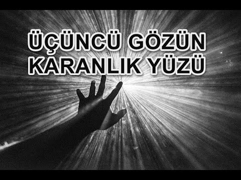 Üçüncü Gözü Açmanın 8 Tehlikesi!!!