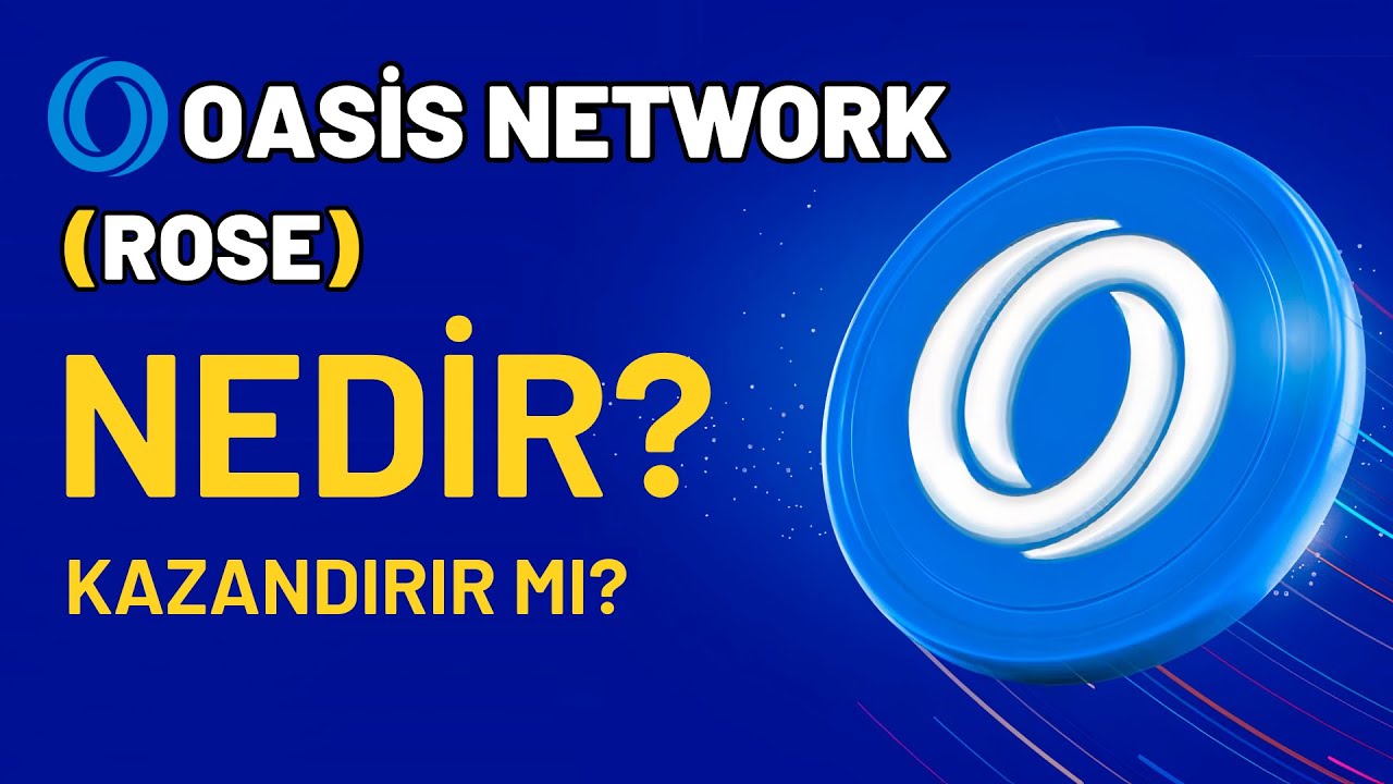 OASİS NETWORK (ROSE) 2024'TE KAZANDIRIR MI ? - YouTube