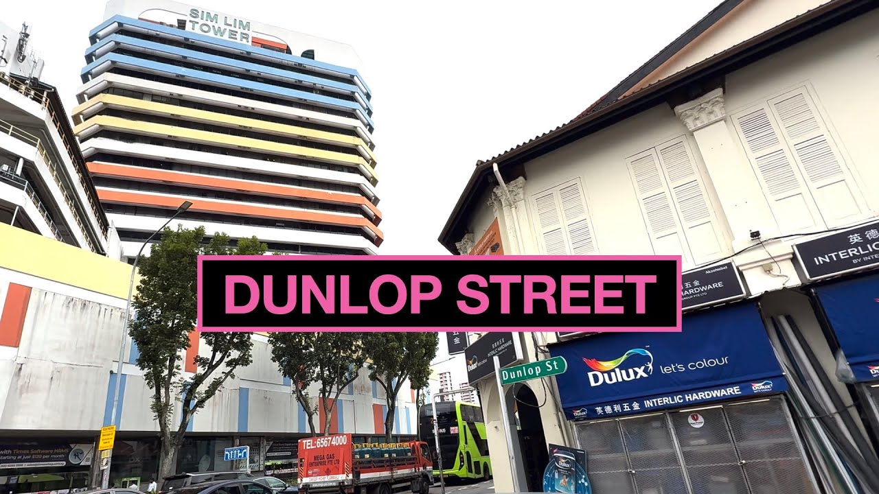 STREETS OF SINGAPORE: DUNLOP STREET #singapore #walkthrough - YouTube
