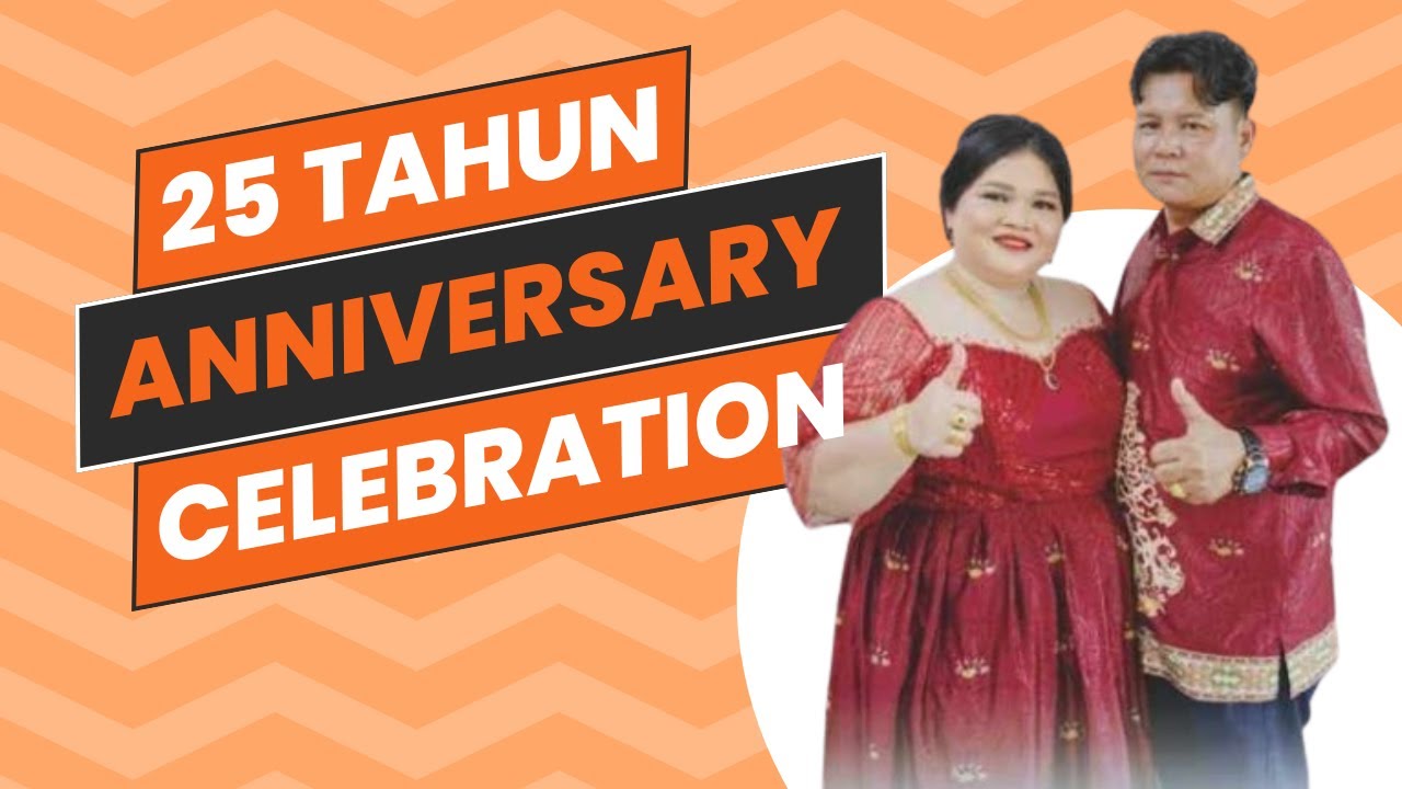 Sweet Anniversary 25 Tahun Bpk. Yulianto & Ibu Titin Sumarni - YouTube