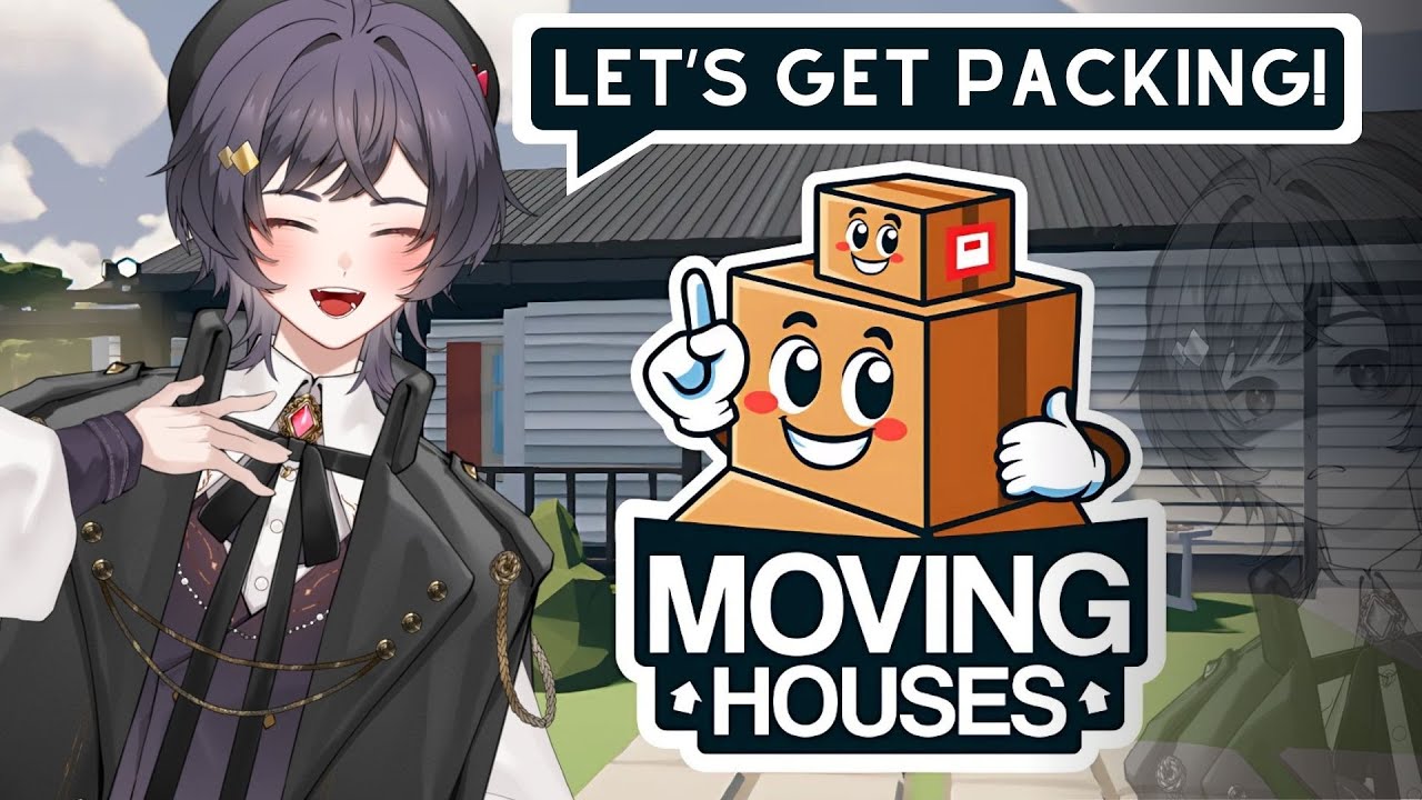 【Moving Houses】Comfy packing game!! But why are we packing...?【VTuber ...