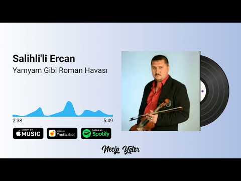 Salihli'li Ercan - Yamyam Gibiler Roman Havası \