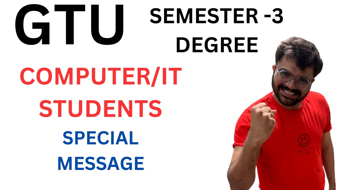 GTU - Semester -3 - COMPUTER - IT - please check this video 🙏🙏 - YouTube