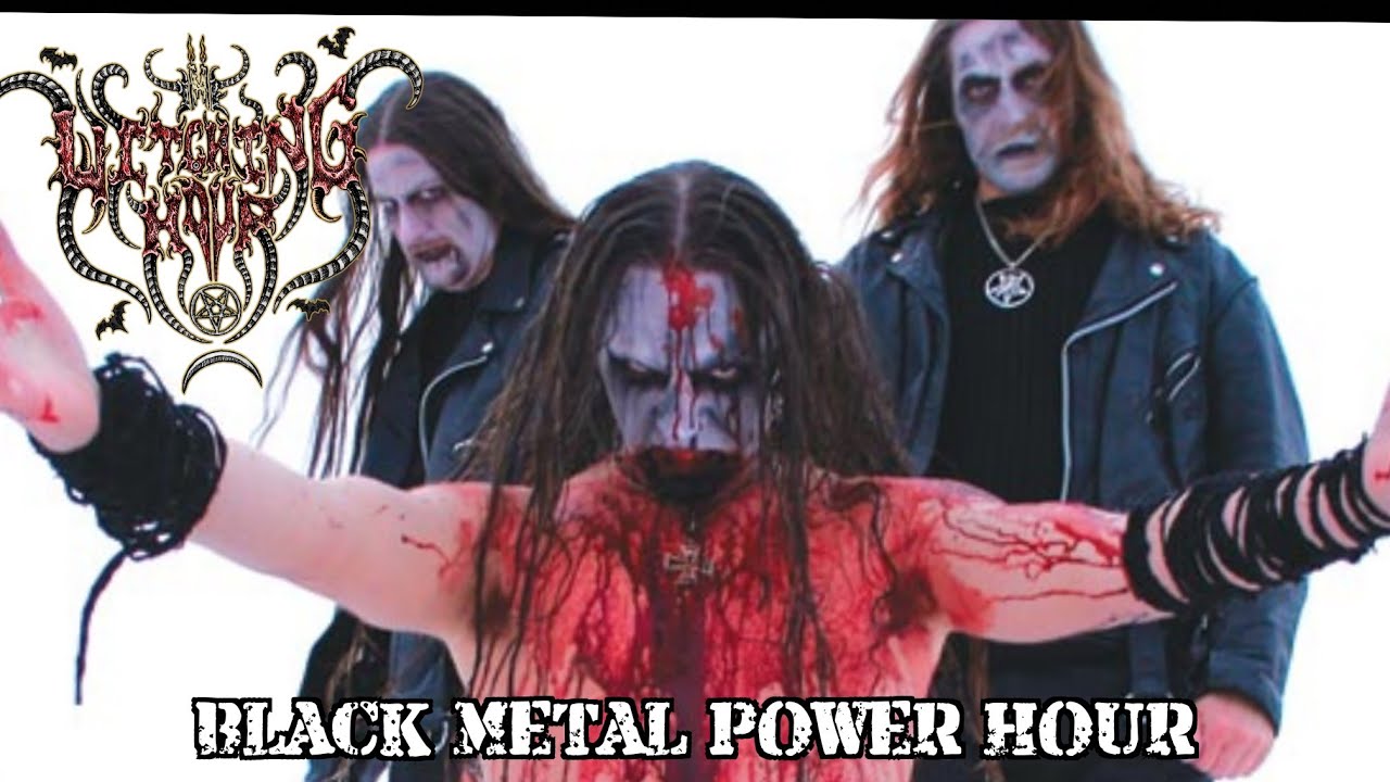 The Witching Hour: Black Metal Power Hour - YouTube