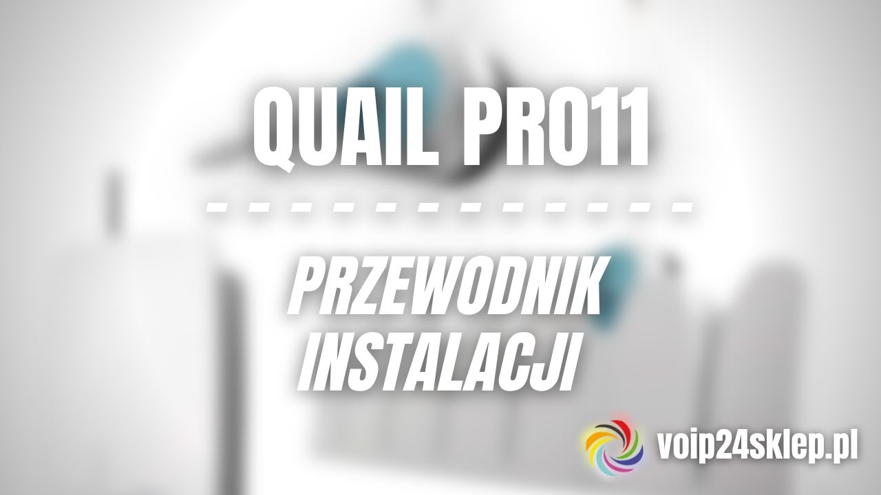 Quail Digital Pro11 - instalacja | voip24sklep.pl - YouTube