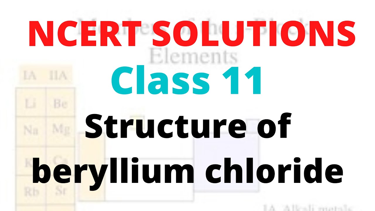 Structure Of Beryllium Chloride Youtube