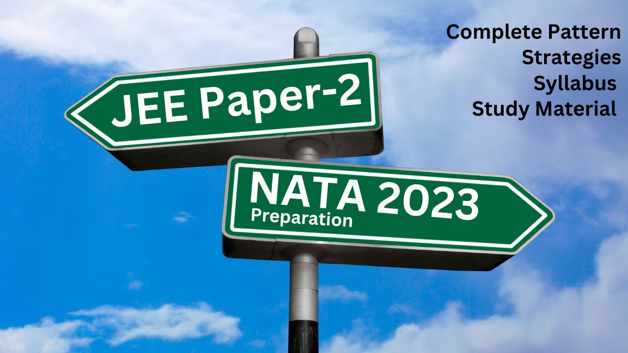 NATA Preparation 2023: Complete Details | Important Material | Syllabus ...