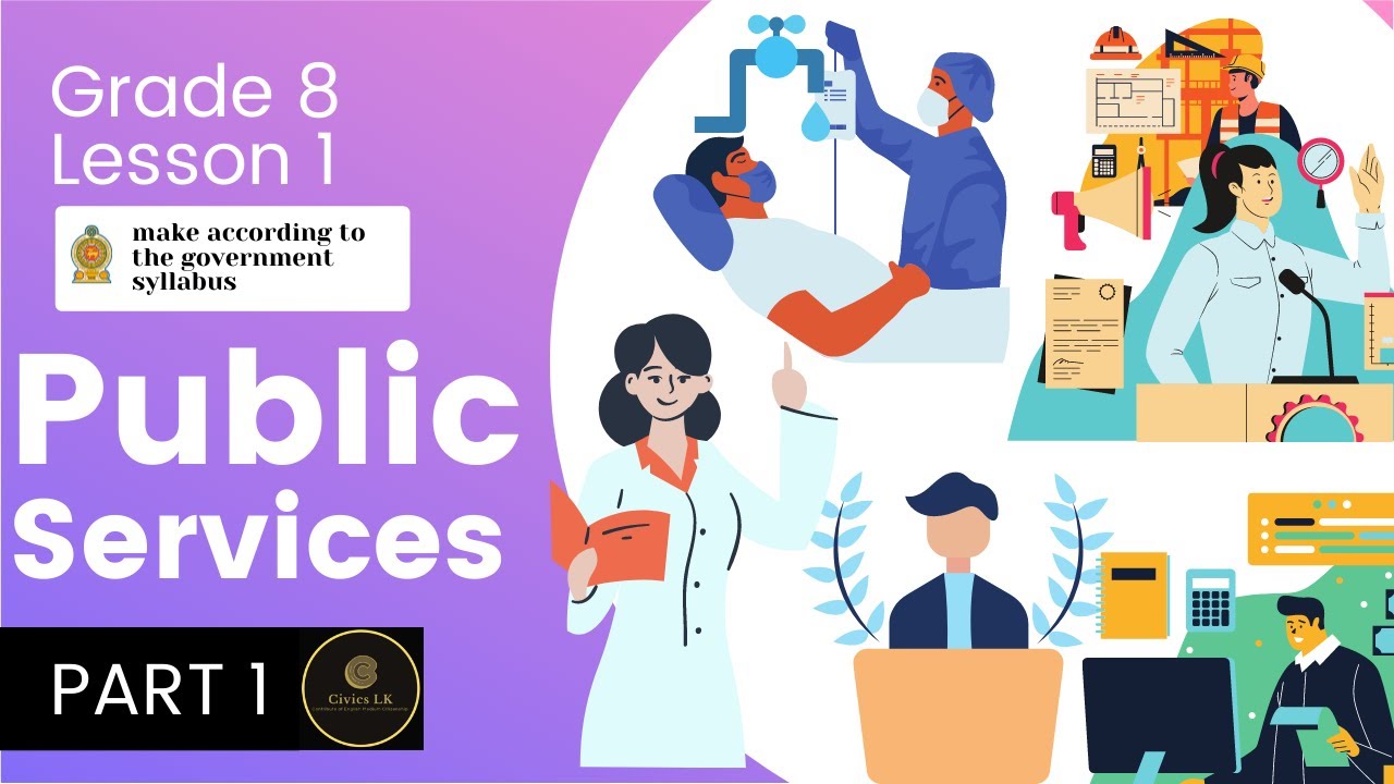 Public Services Part 1 | Civics Grade 8 | English Medium 🇱🇰 - YouTube