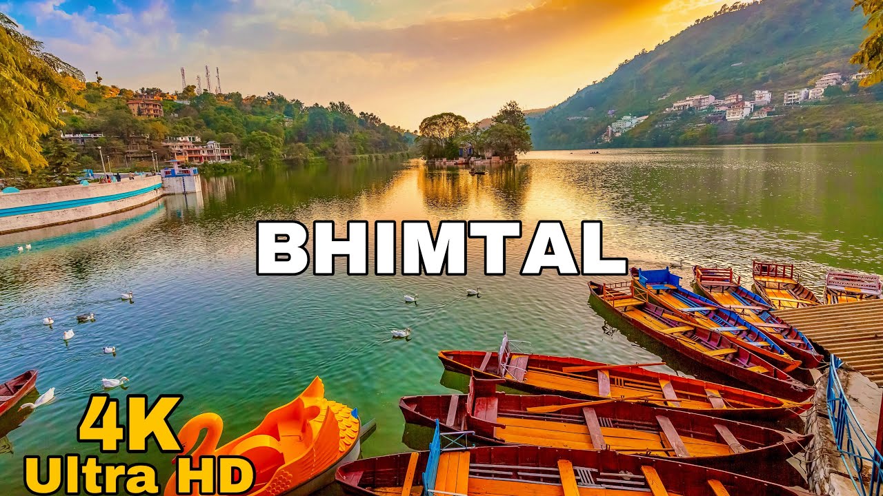 Bhimtal | Bhimtal Lake in 4k Cinematic Video | Bhimtal A Peaceful Place ...