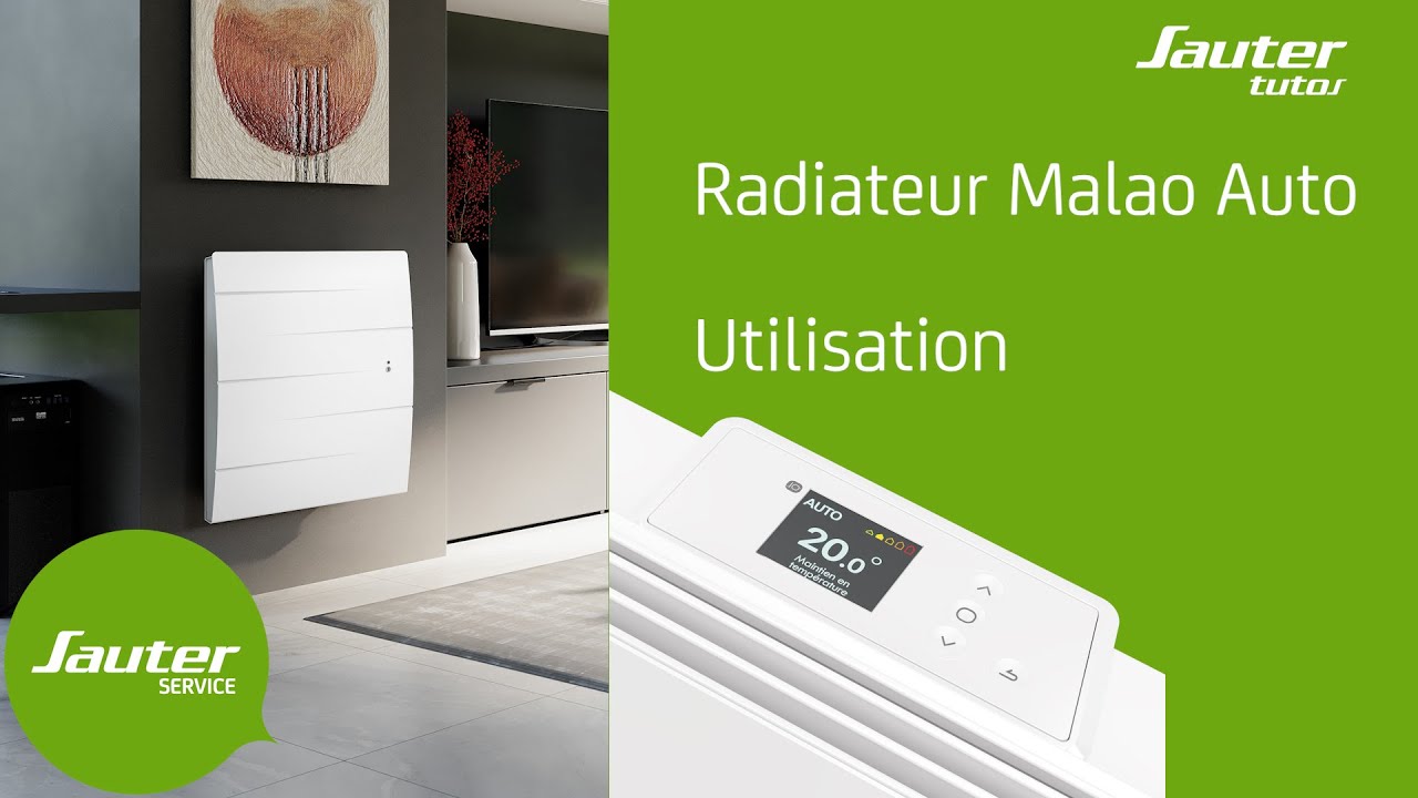 SAUTER - Comment utiliser le radiateur MALAO AUTO ? - YouTube