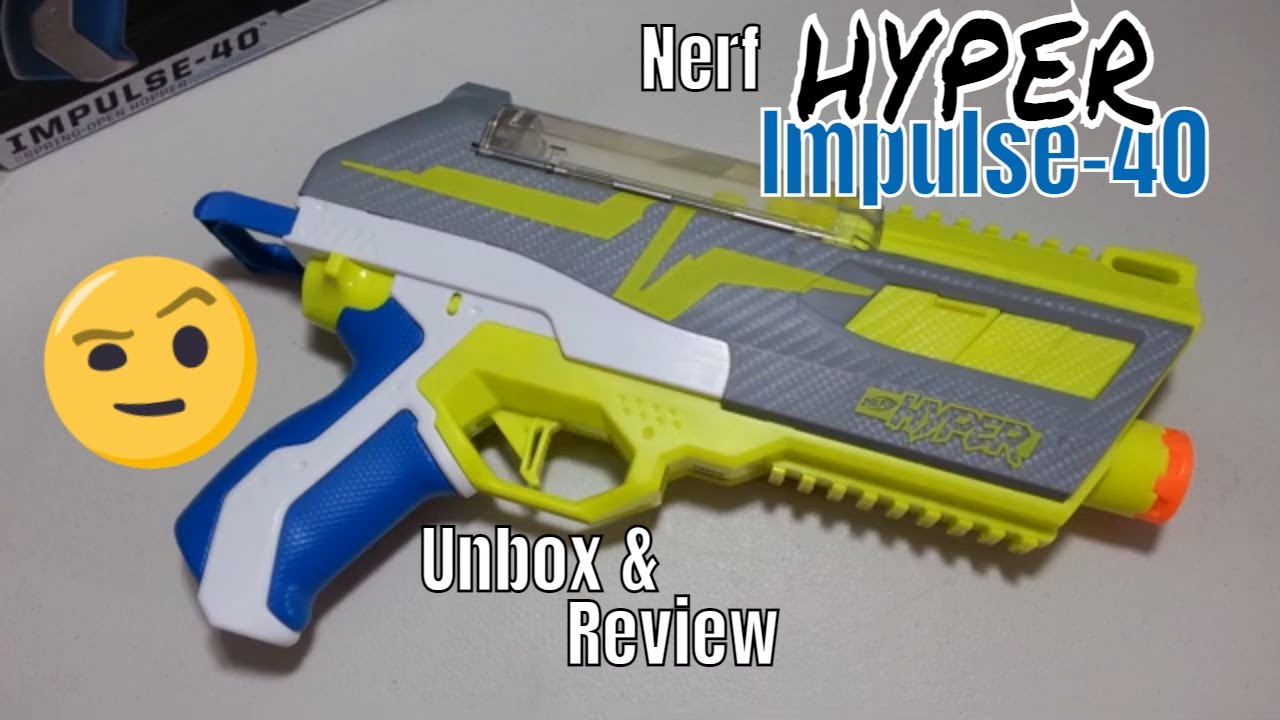 Nerf Hyper Impulse-40 Blaster Unbox & Review - YouTube