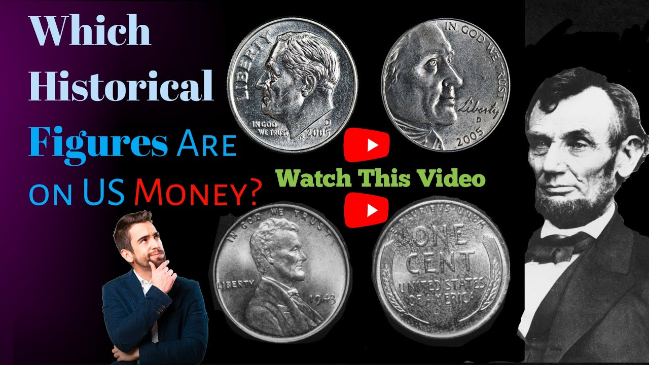 Which Historical Figures Are on U.S. Money?Presidents and Founding ...