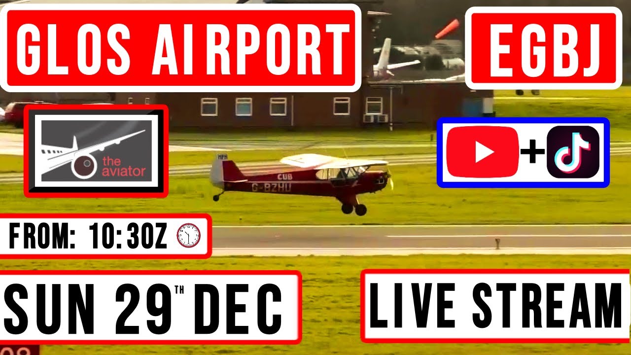 Glos Airport (EGBJ) - Sunday 29th December - 10:30Z ️ - YouTube