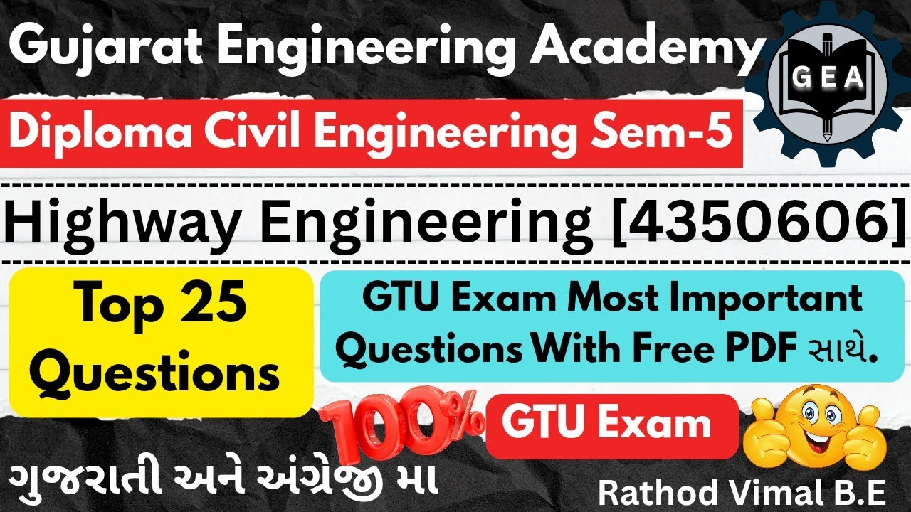 Highway Engineering [4350606] | 💥Top 25 IMP Questions💯 | GTU Diploma ...