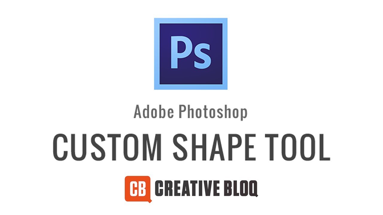 Photoshop How To Use The Custom Shape Tool YouTube photoshop-how-to-use-the-custom-shape-tool-youtube