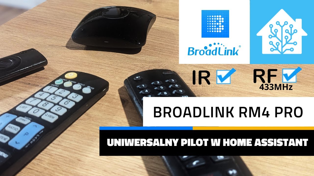 Broadlink RM4 Pro i Home Assistant: Konfiguracja i praktyczne ...
