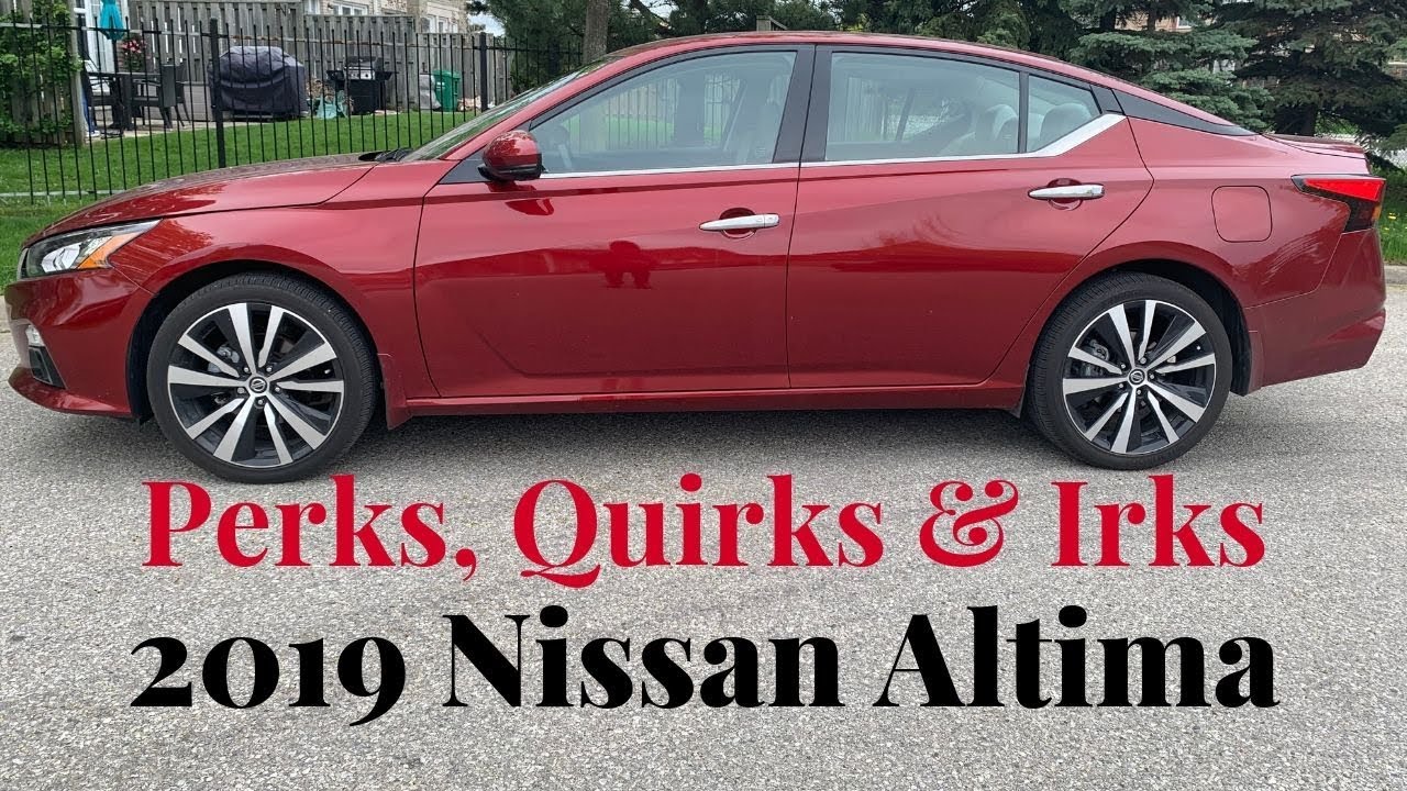 Perks, Quirks & Irks - 2019 Nissan Altima - Enough to save the sedans ...
