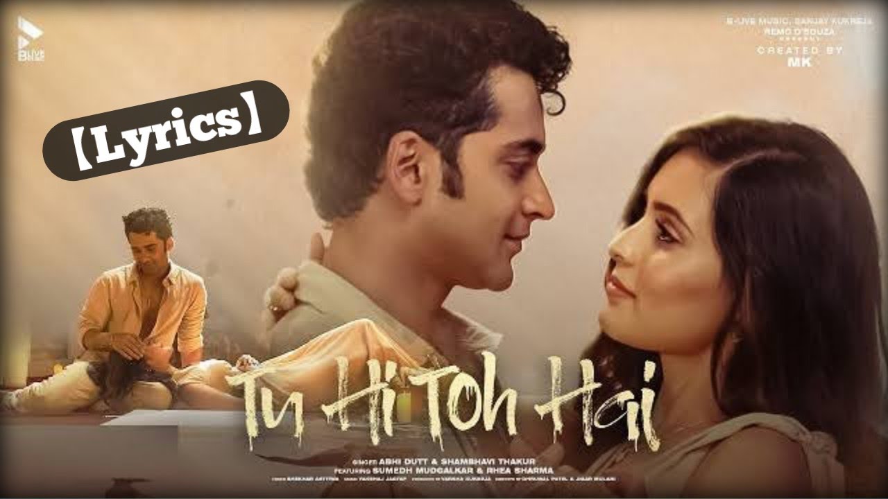 Tu Hi Toh Hai | Song | Lyrics #30daychallang#day20@Mr. Lyrics Creator ...