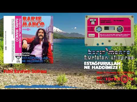 BARIŞ MANÇO : Halil İbrahim Sofrası [HQ-HD1080p]