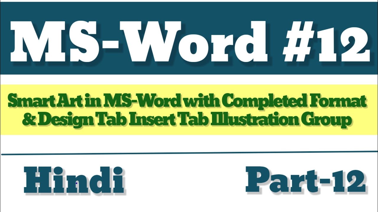 How to Add Smart Art in MS-Word with Completed Format & Design Tab ...