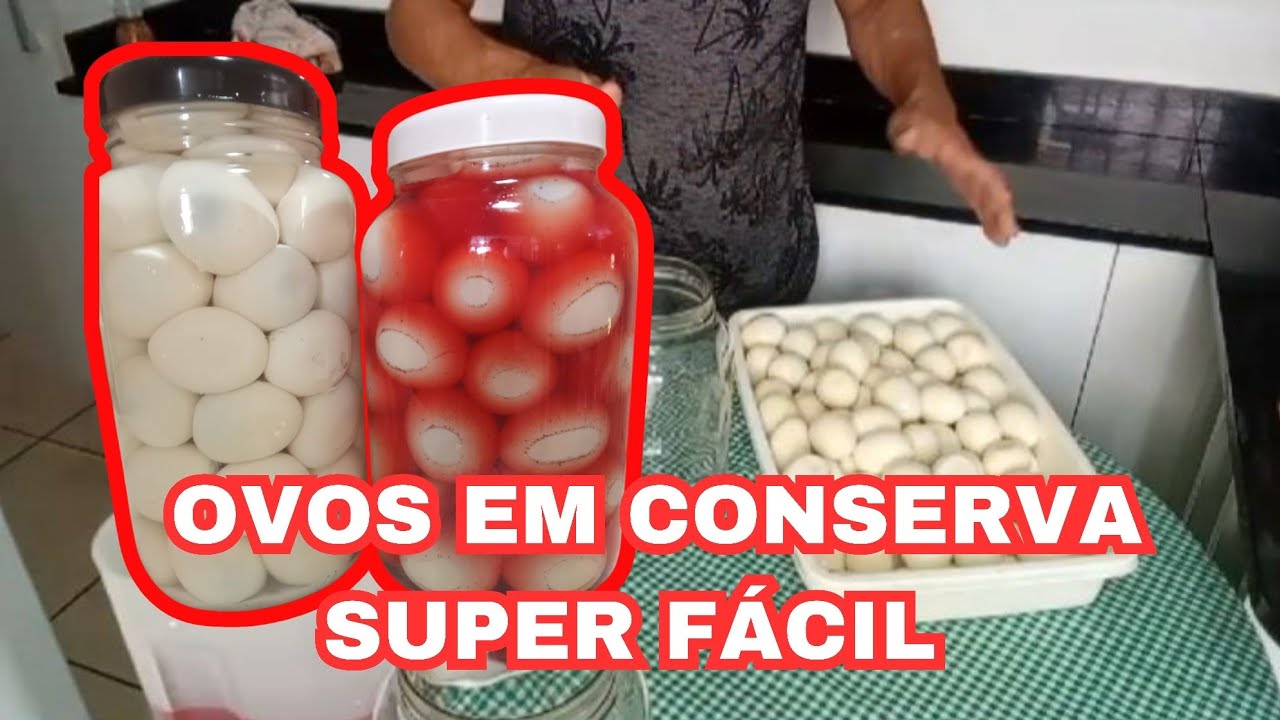 OVOS EM CONSERVA SUPER FÁCIL - YouTube