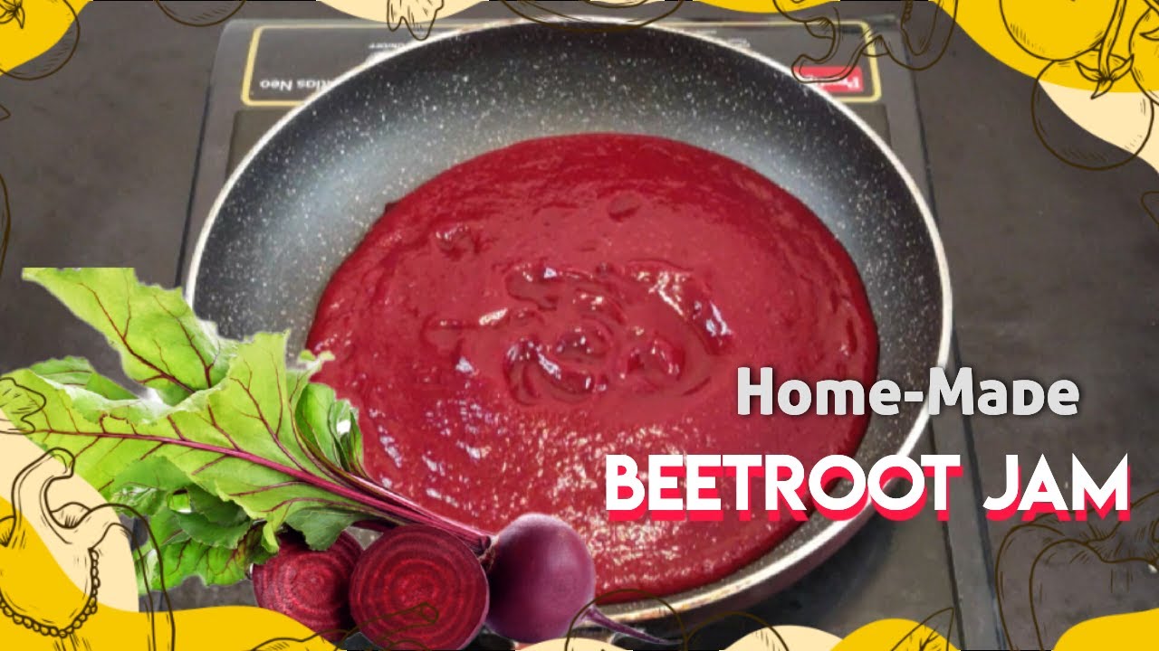 Home Made Beetroot Jam Recipe l Jam Recipe l Simple Steps Jam Recipe l ...
