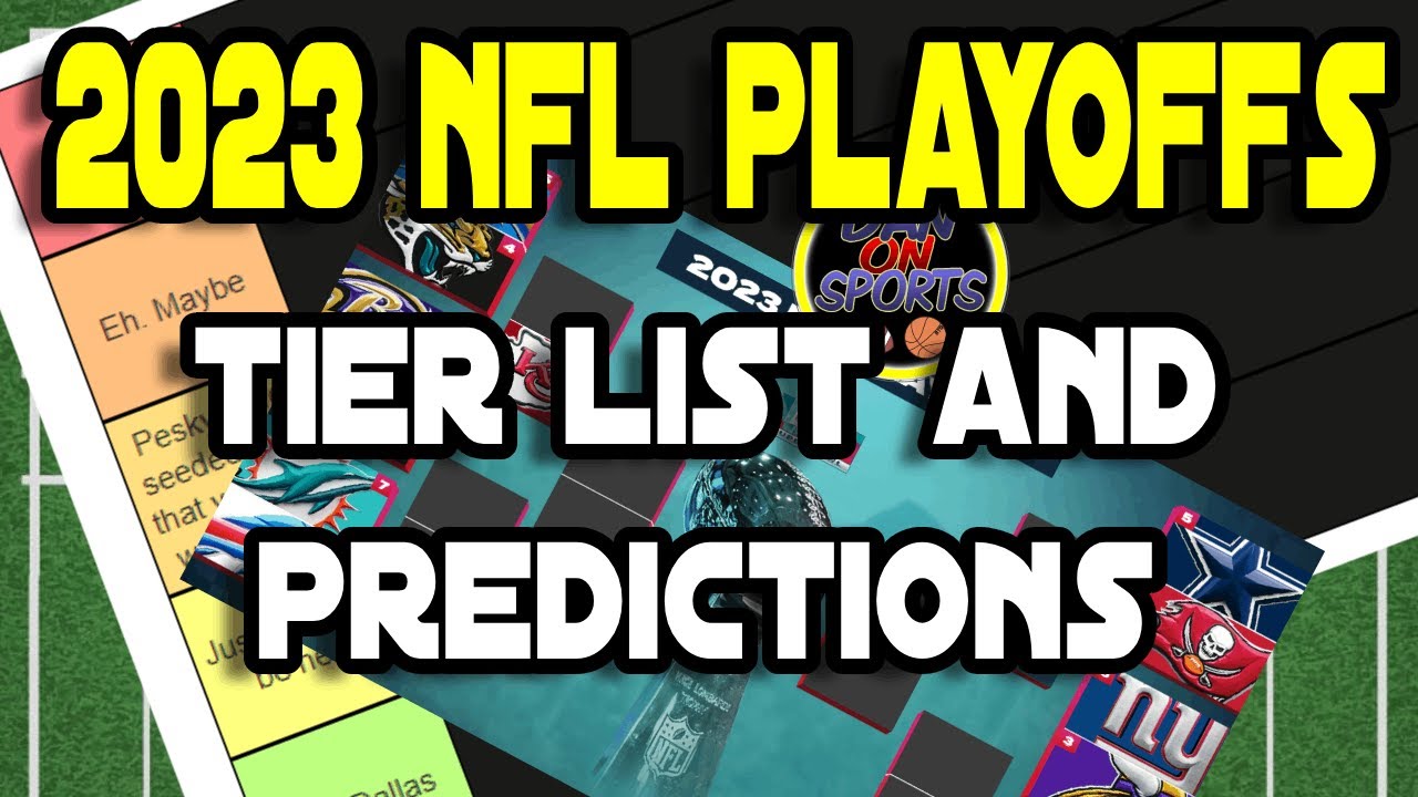 2023 NFL Playoff Team Tier list, Power Rankings and Predictions - YouTube