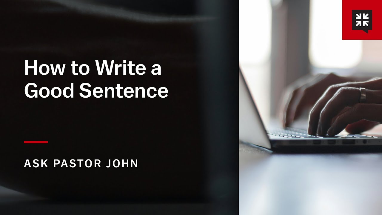 How to Write a Good Sentence - YouTube