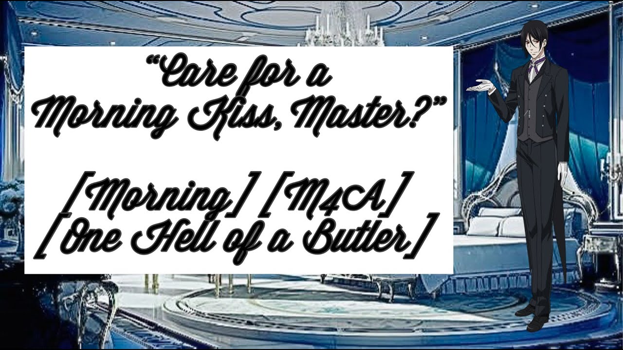 🎧Sebastian Gives You a Good Morning [ASMR/Black Butler] [Master ...